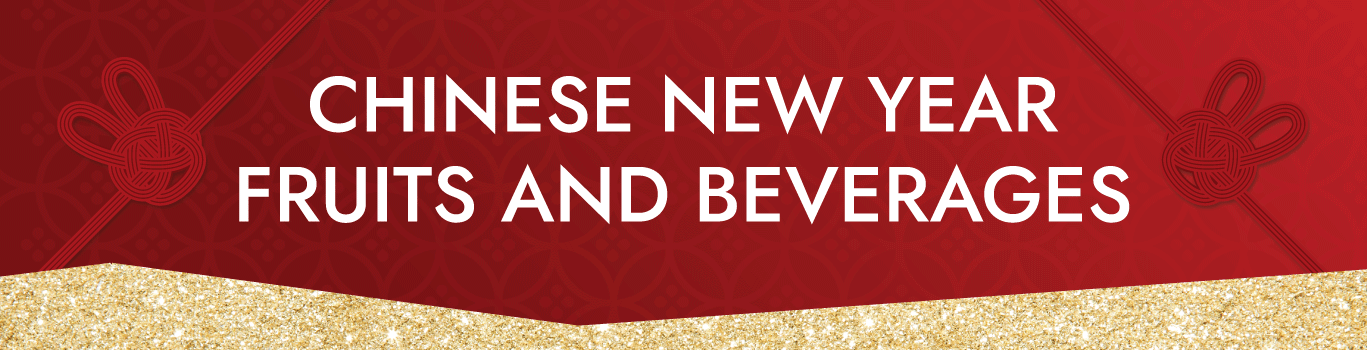 CNY Fruits & Beverages - Lyreco Malaysia - OFFICE & WOR